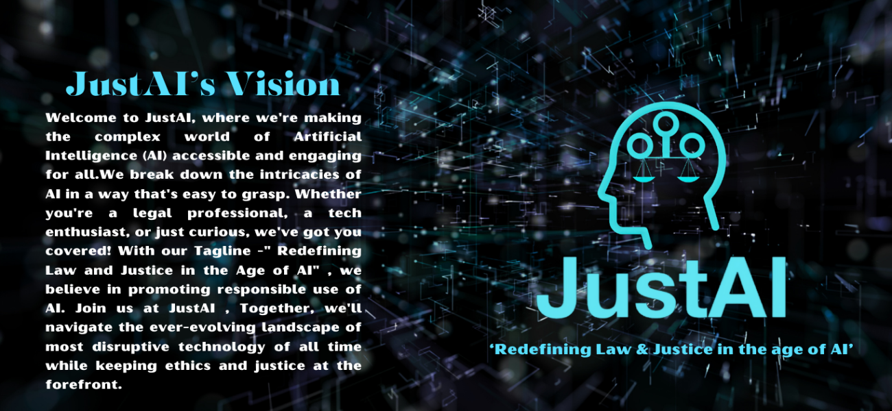 JustAI.in – Redefining Law and Justice in the age of AI.